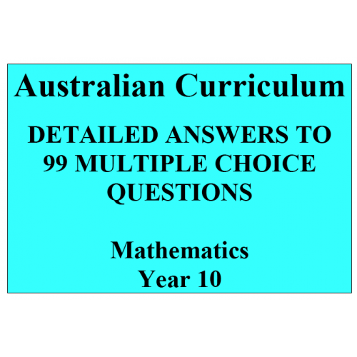 99 Mathematics Multiple Choice Questions For Year 10